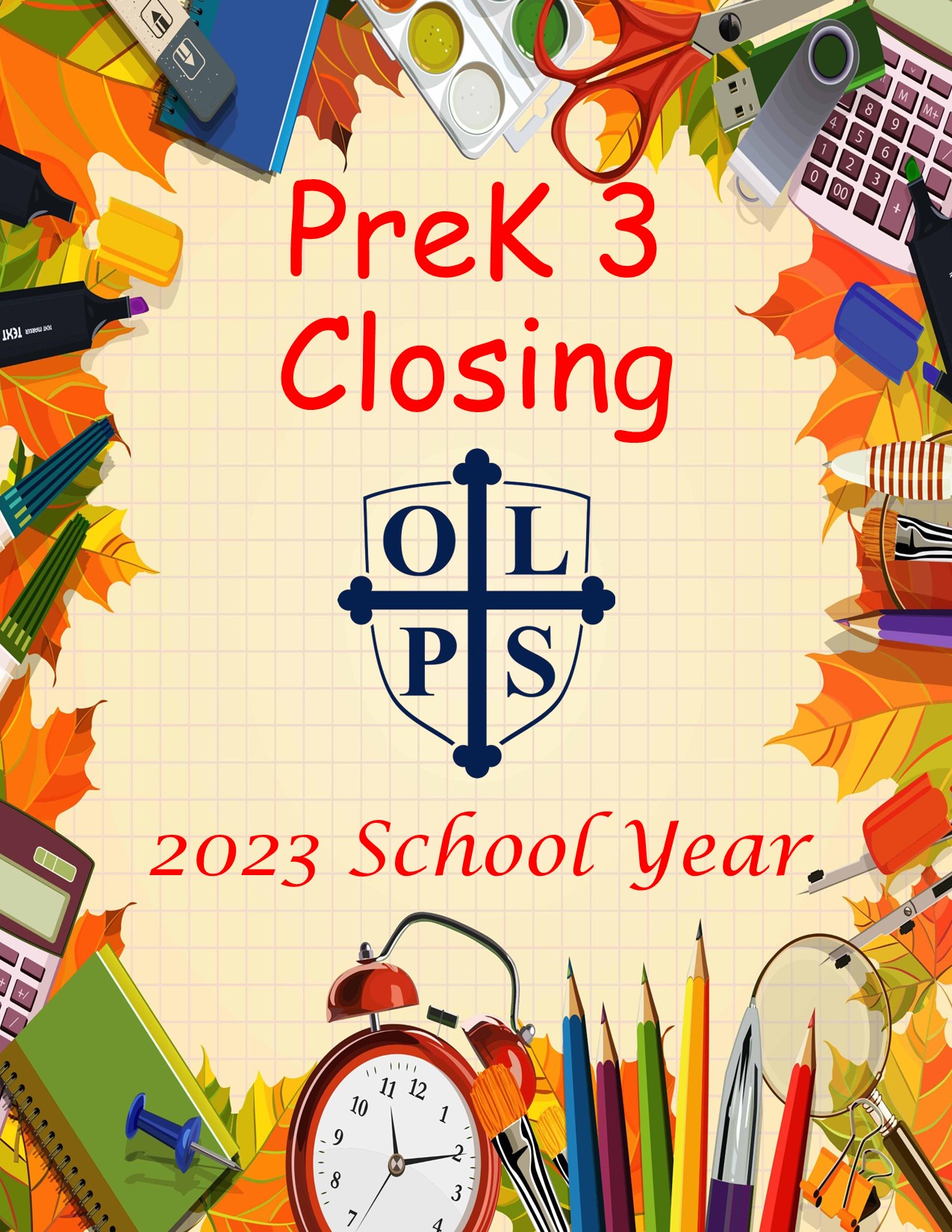 OLPS – Pre-K 3 Class of 2023 – Marksmen Productions
